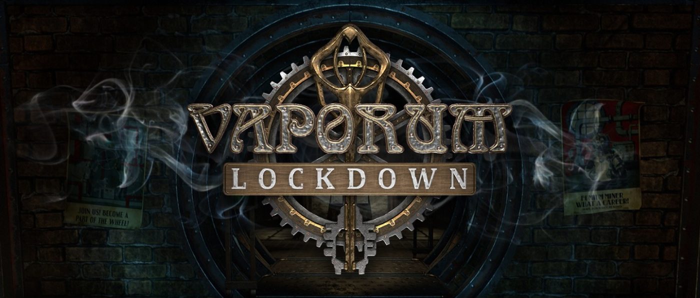 Vaporum: Lockdown Review - Xbox Tavern